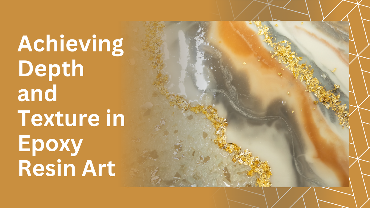 Achieving Depth and Texture in Epoxy Resin Art – Magnifico Resins