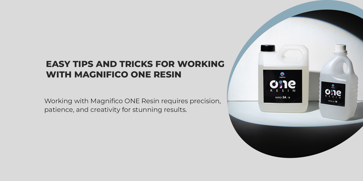 Easy Tips and Tricks for Working with magnifico ONE Resin – Magnifico ...